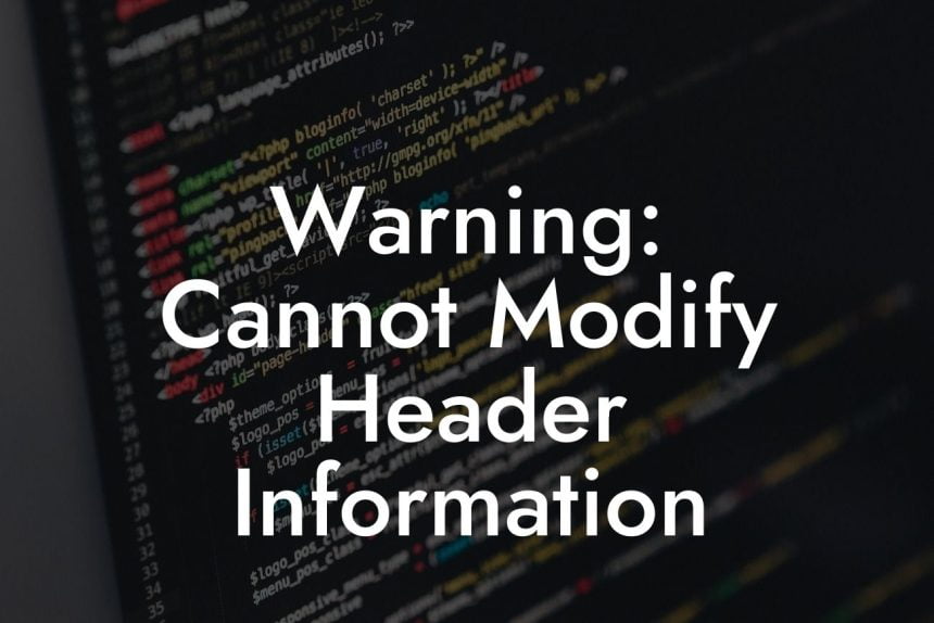 Warning Cannot Modify Header Information - DamnWoo - Awesome WordPress ...